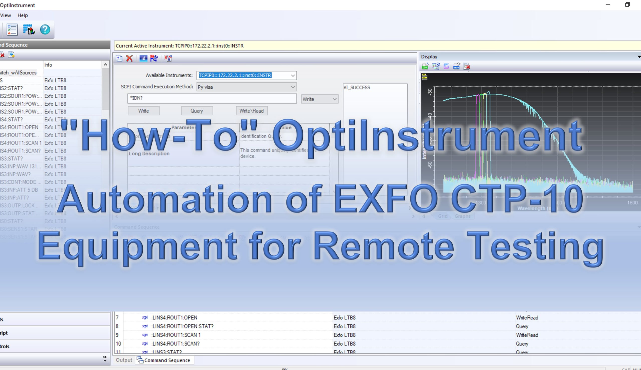 "How-To" OptiInstrument - Automation of EXFO CTP-10 Equipment for ...